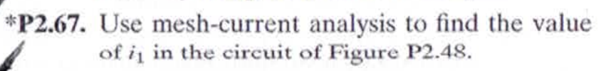 Solved *P2.67. Use mesh-current analysis to find the value | Chegg.com