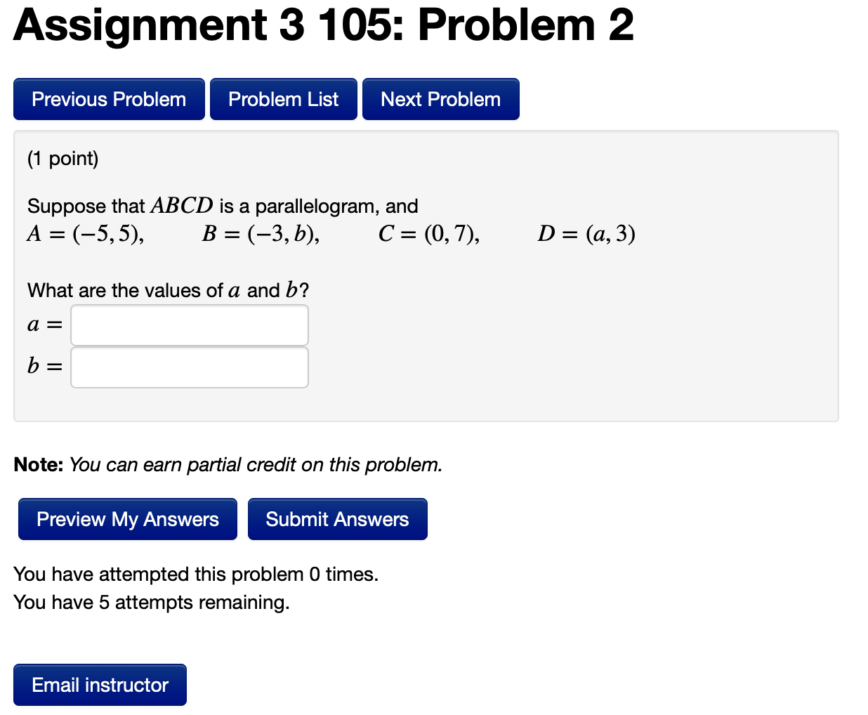 Solved Assignment 3 105: Problem 2 Previous Problem Problem | Chegg.com