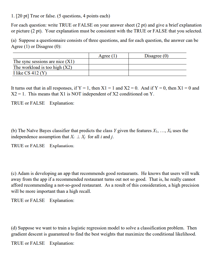 1. [20 pt] True or false. (5 questions, 4 points | Chegg.com