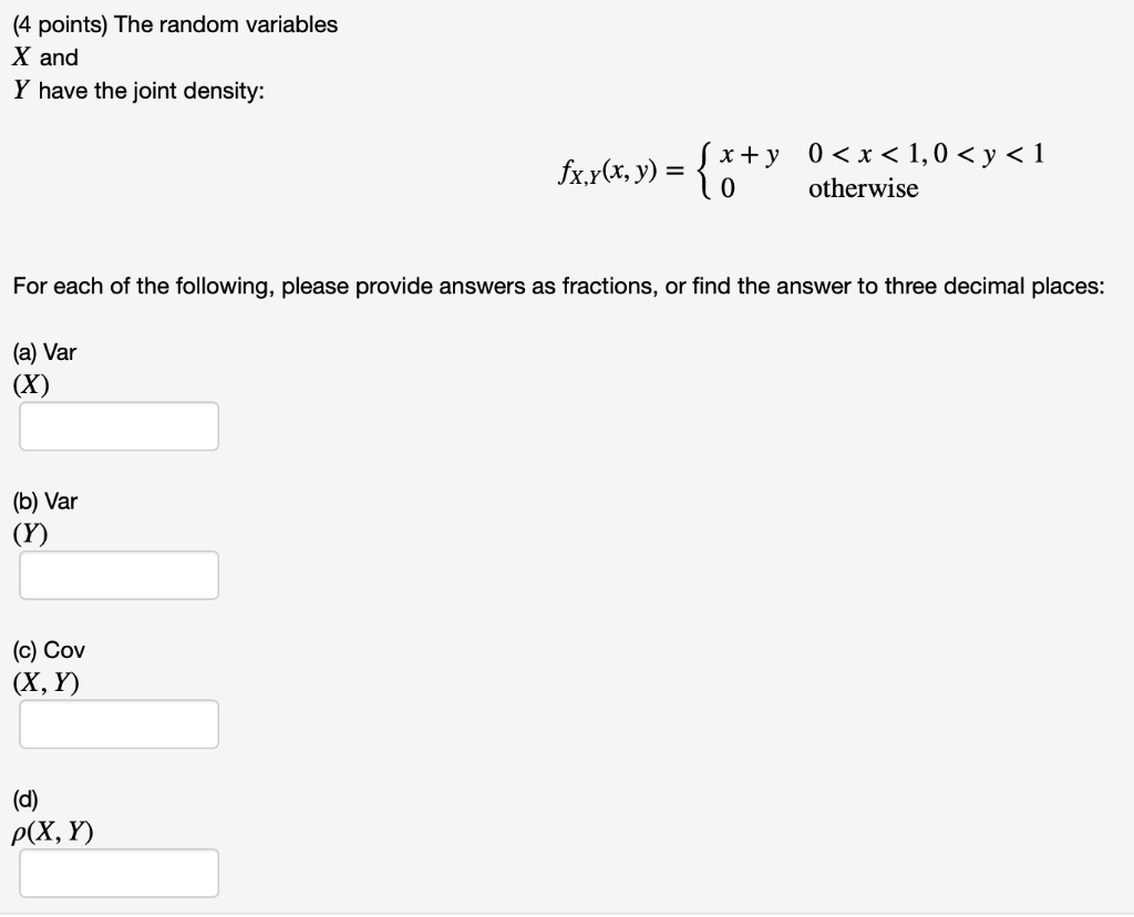 Solved (4 points) The random variables X and Y have the | Chegg.com