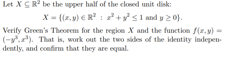 Solved Let X C R2 be the upper half of the closed unit disk: | Chegg.com