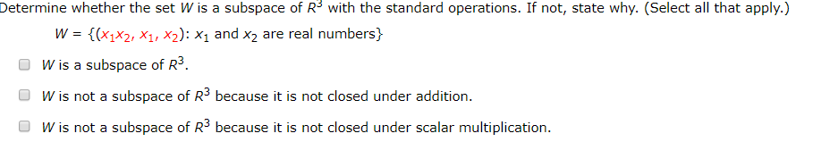 Solved Determine whether the set W is a subspace of R3 with | Chegg.com