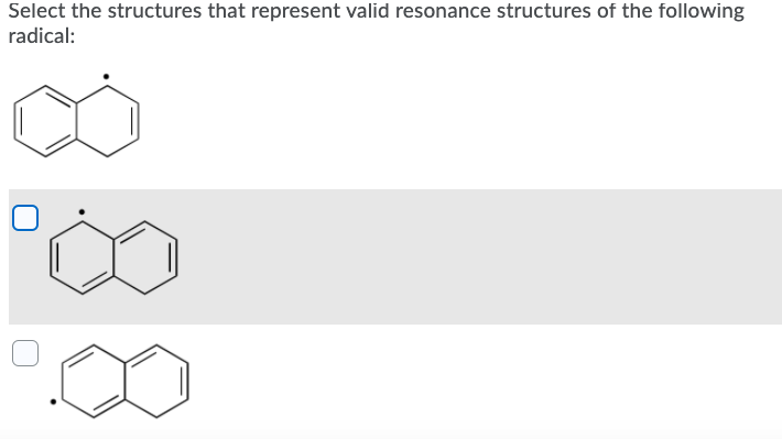 Solved Select the structures that represent valid resonance | Chegg.com