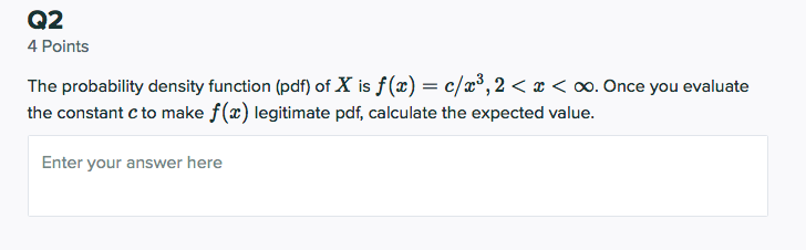 Solved Q2 4 Points The probability density function (pdf) of | Chegg.com