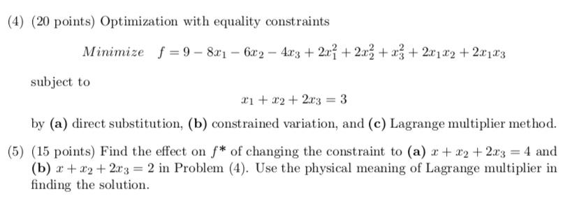 (4) (20 points) Optimization with equality | Chegg.com