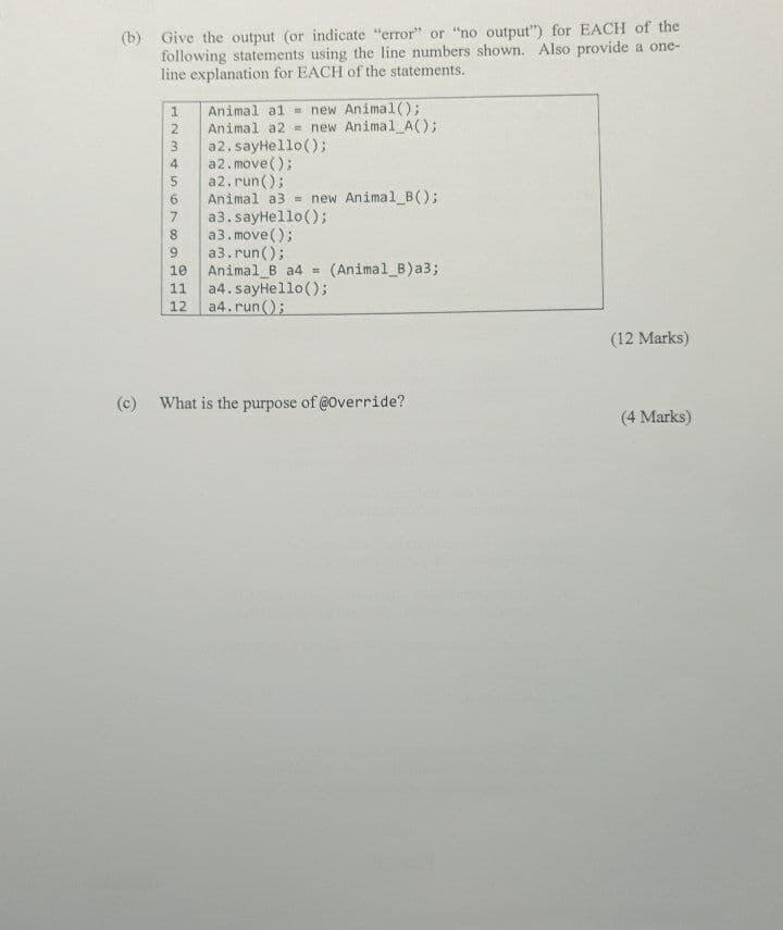 Solved 3. Consider the following codes: public interface | Chegg.com