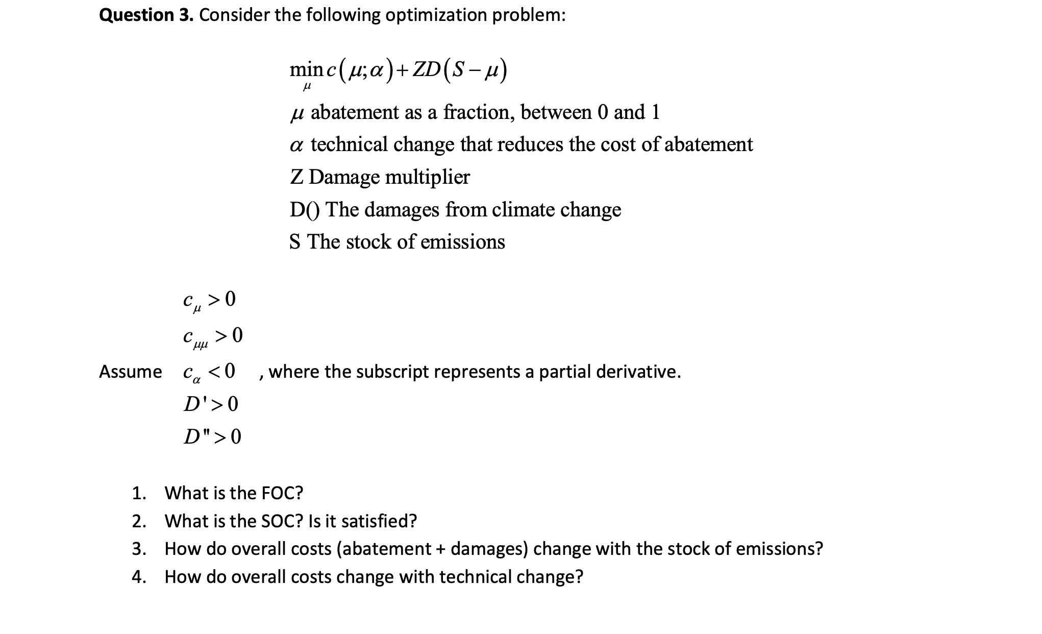 Solved Question 3. Consider the following optimization | Chegg.com