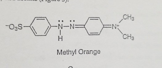Solved Redraw the structure of methyl orange, and identify | Chegg.com