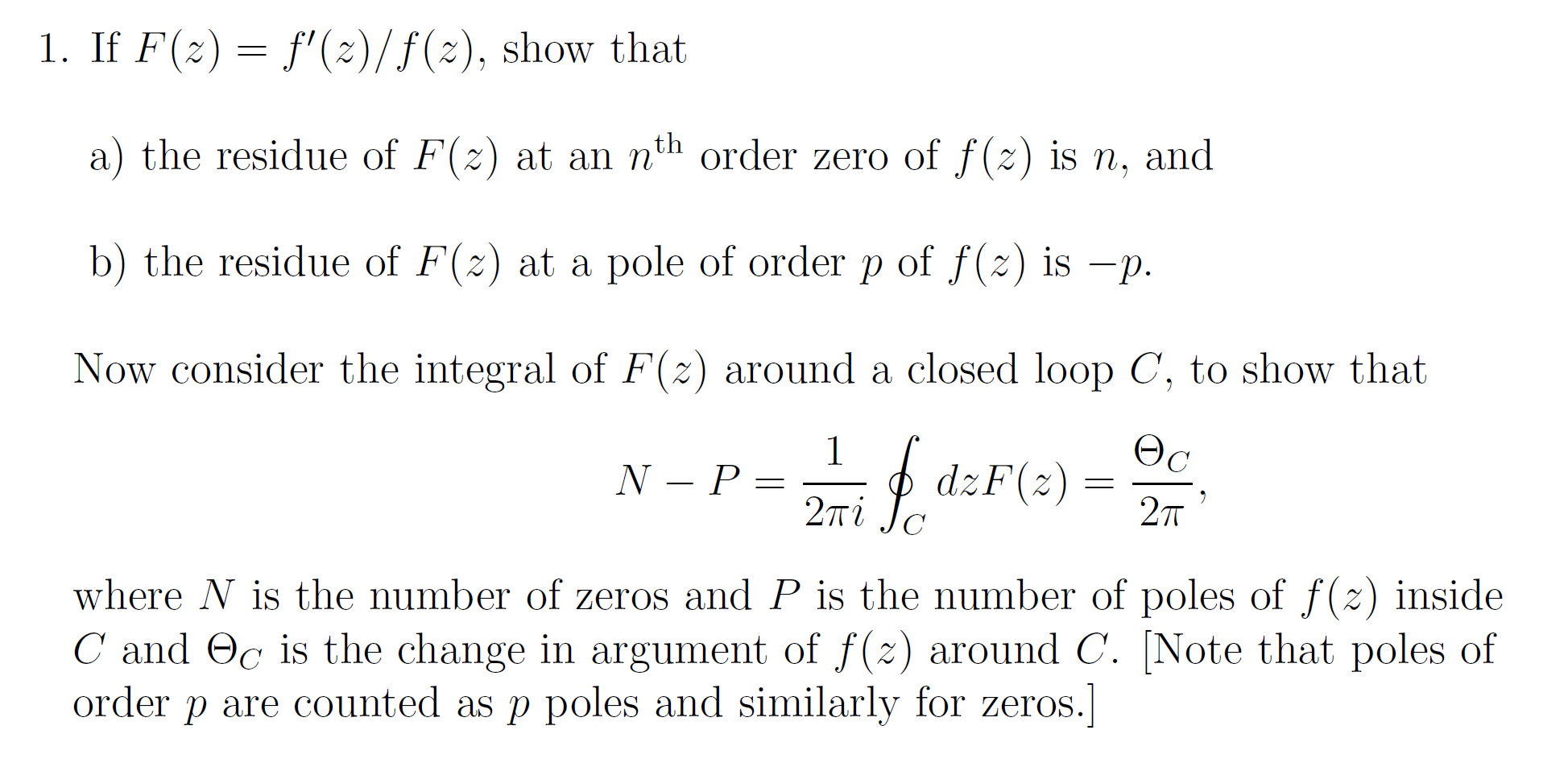 Solved If F(z)=f'zf(z), ﻿show thata) ﻿the residue of F(z) | Chegg.com