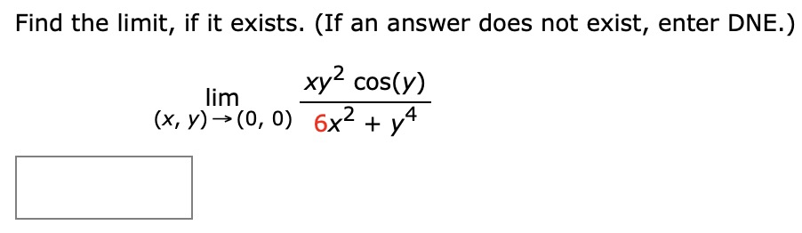 Solved Find The Limit If It Exists If An Answer Does Not