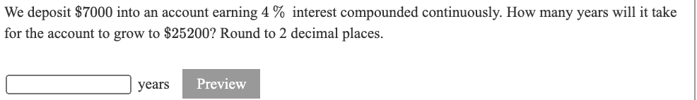 Solved We deposit $ 7000 into an account earning 4 % | Chegg.com