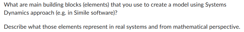 Solved What are main building blocks (elements) that you use | Chegg.com