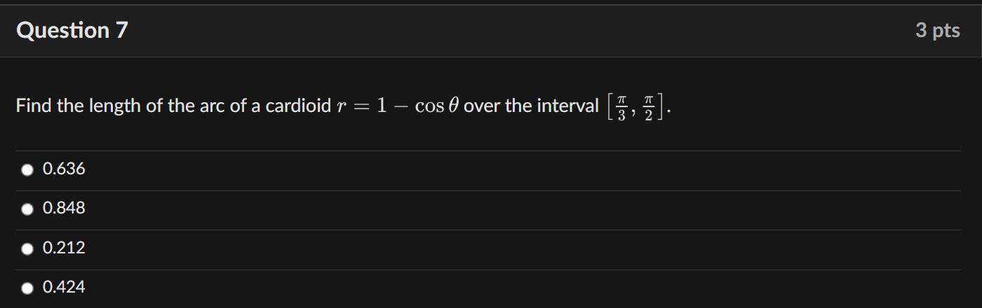 Solved Question 7 3 pts Find the length of the arc of a | Chegg.com