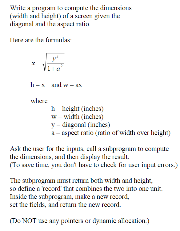 Solved Write a program to compute the dimensions (width and | Chegg.com
