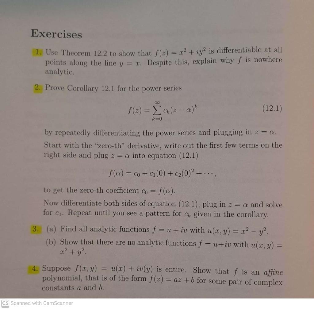 Solved Exercises 1. Use Theorem 12.2 to show that f(z) = x2 | Chegg.com