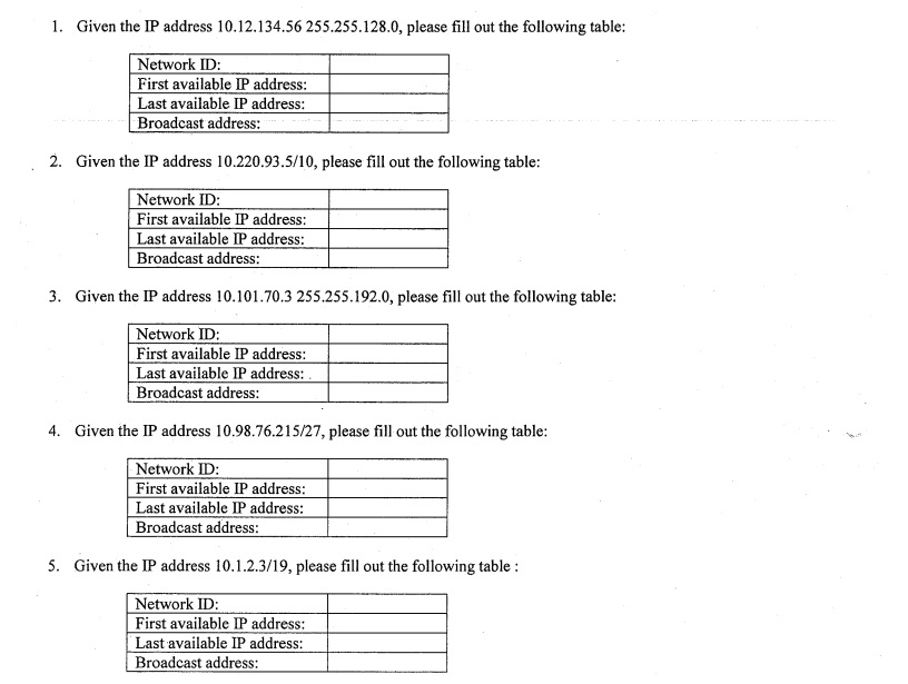 Solved Given the IP address 10.12.134.56 255.255.128.0, | Chegg.com