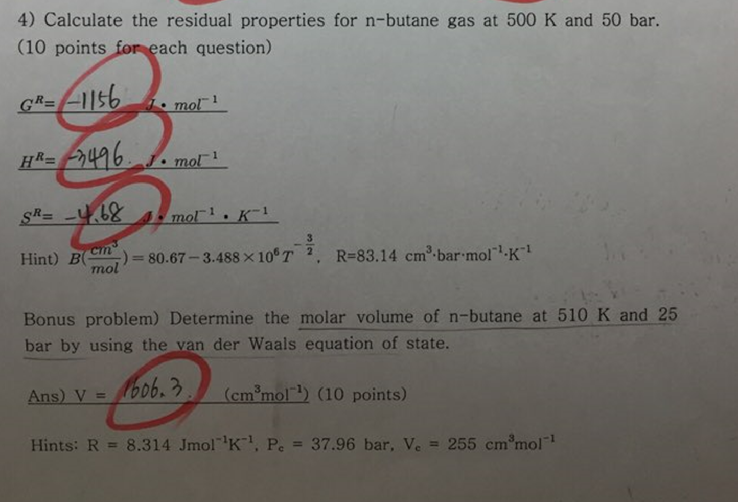 Solved 4) Calculate the residual properties for n-butane gas | Chegg.com