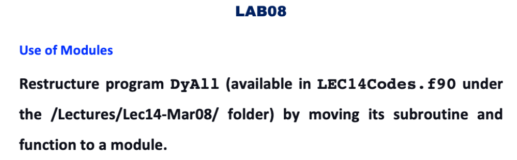 Solved LAB08 Use of Modules Restructure program DyAll | Chegg.com