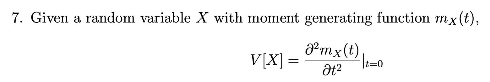 7. Given a random variable X with moment generating | Chegg.com