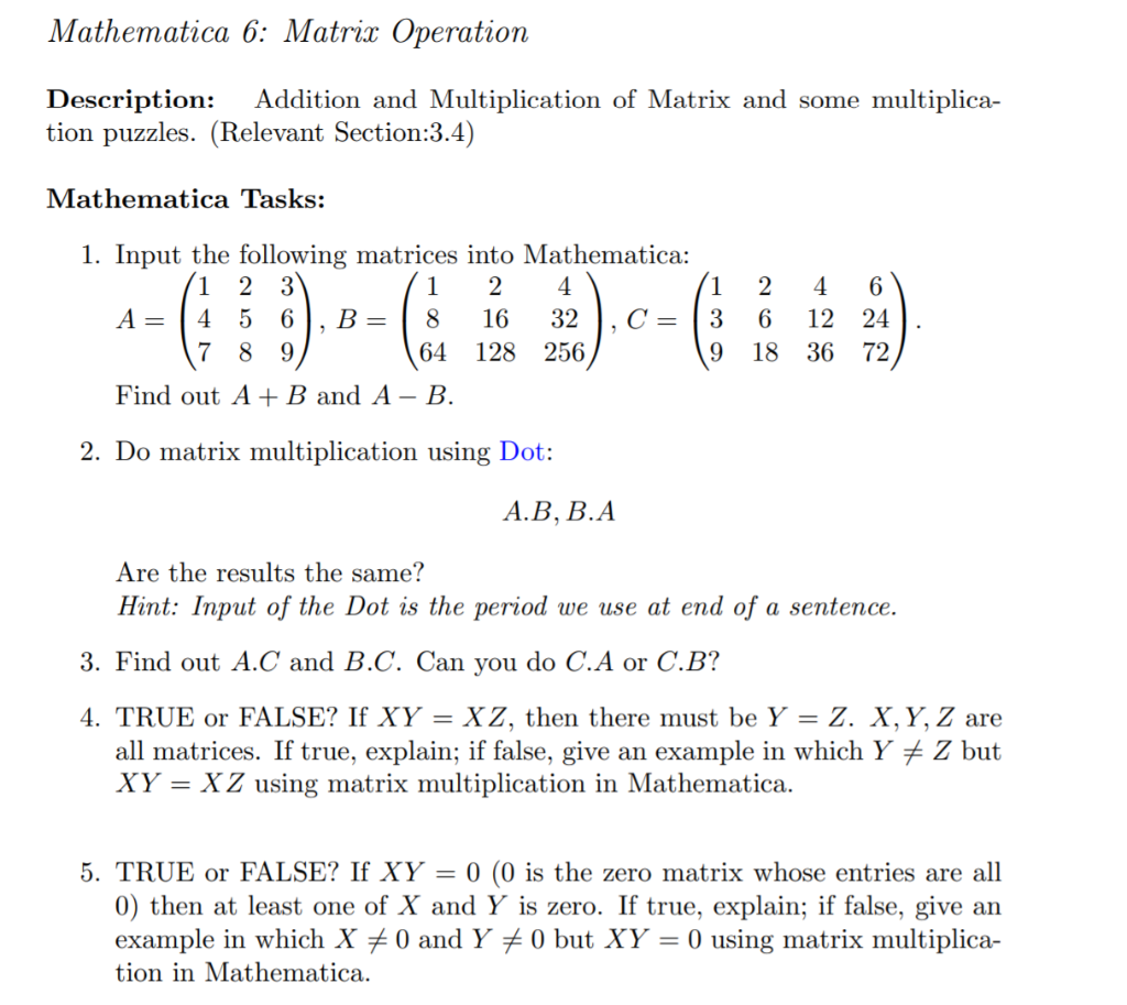 Solved Mathematica 6 Matrix Operation Description Addition Chegg