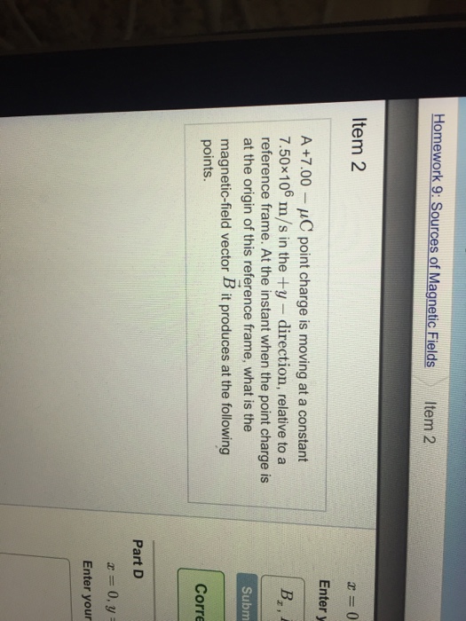 Solved My Answers Give Up Correct Part D z 0, y 0.500 m, z | Chegg.com