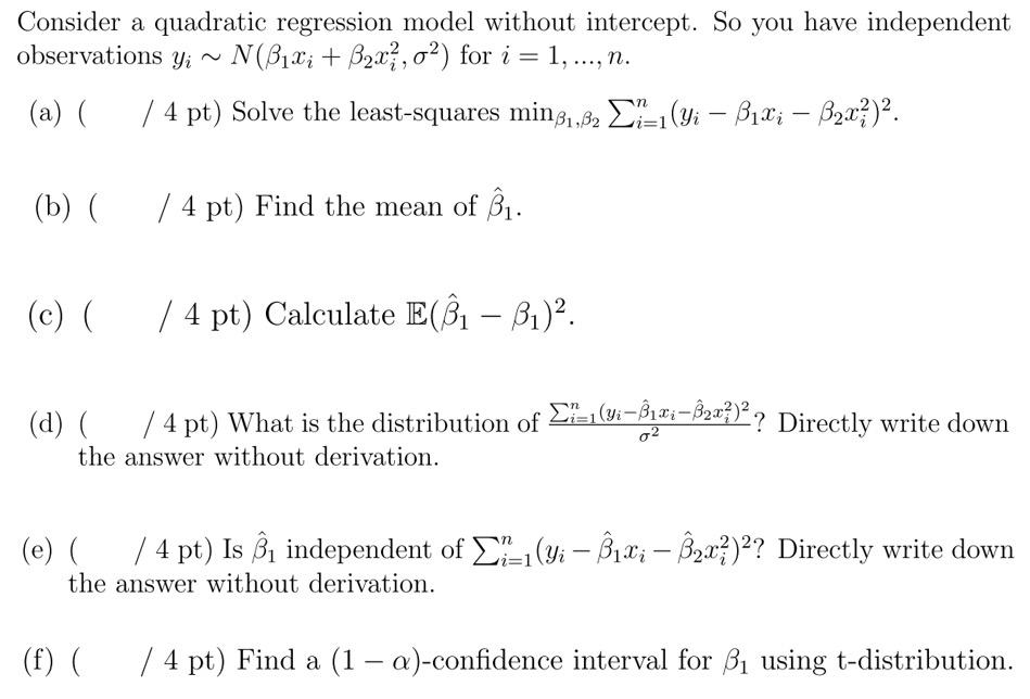 Solved Consider a quadratic regression model without | Chegg.com