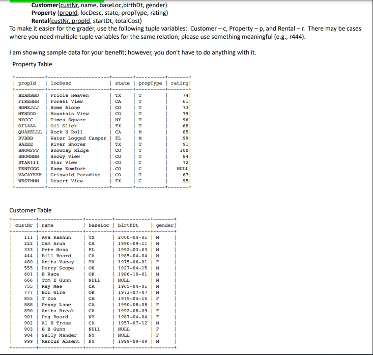 Solved Customer (custNr, name, baseLoc,birthDt, gender) | Chegg.com