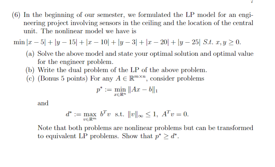 Solved (6) ﻿In the beginning of our semester, we formulated | Chegg.com