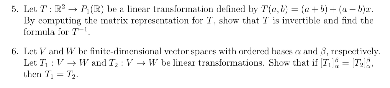 Solved 5. Let T:R2→P1(R) be a linear transformation defined | Chegg.com