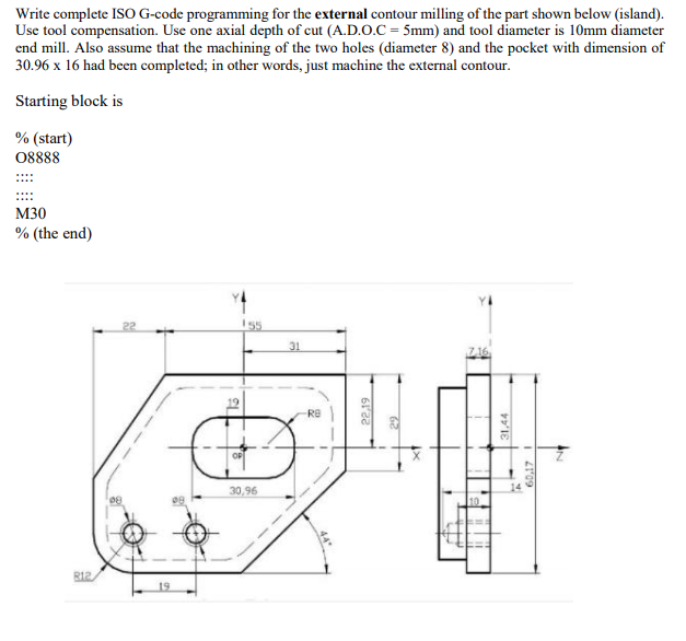 Solved Write complete ISO G-code programming for the | Chegg.com