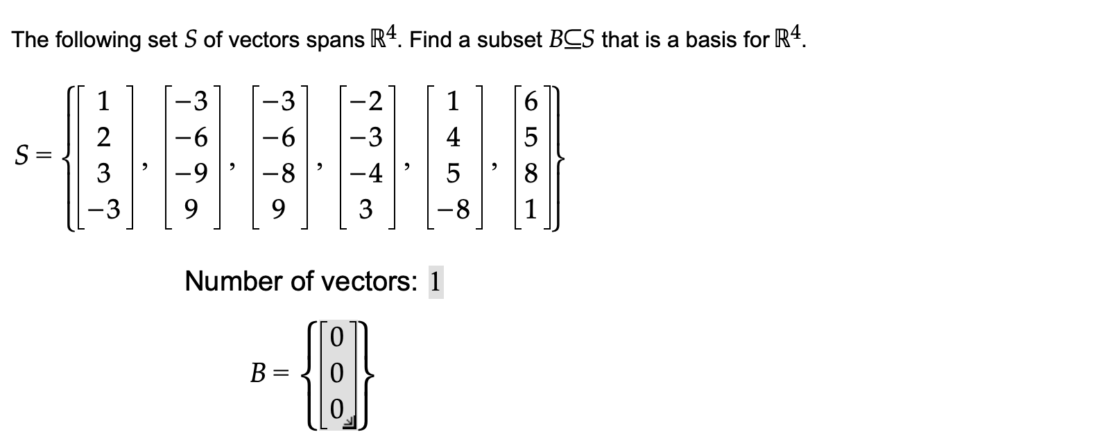Solved The following set S of vectors spans R4. Find a | Chegg.com