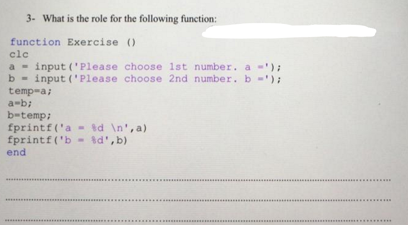 Solved 3- What is the role for the following function: | Chegg.com