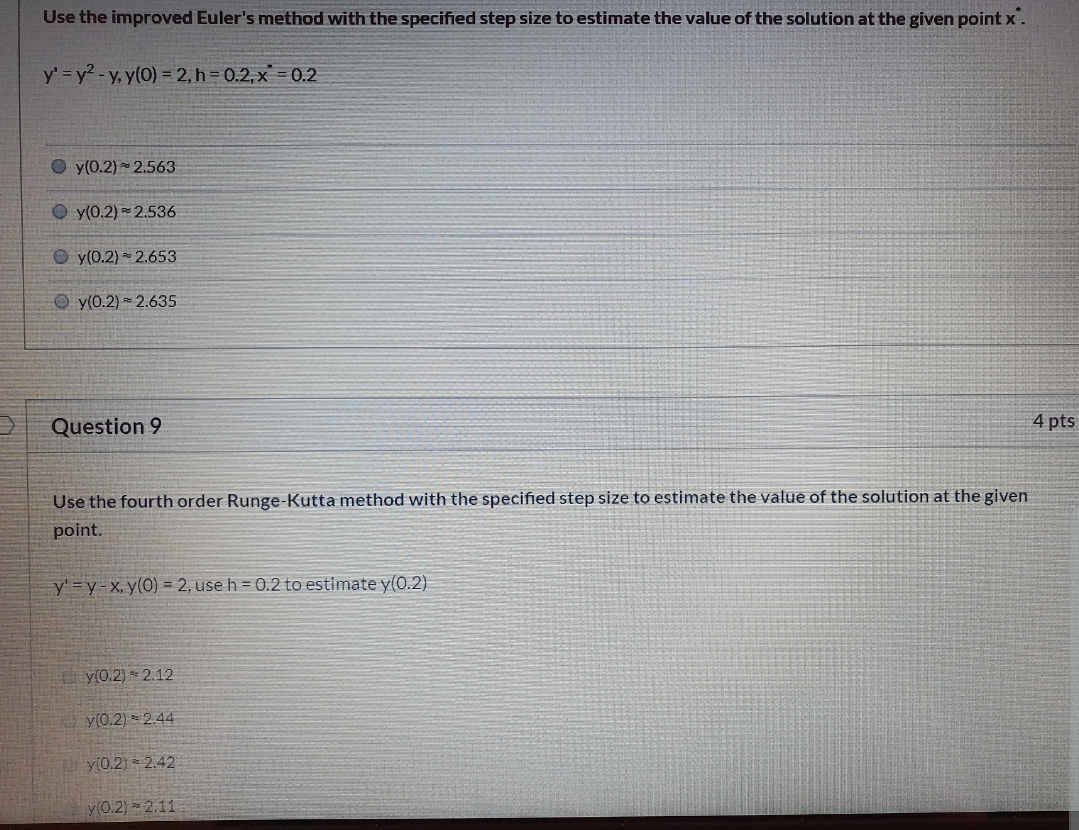 Solved Use the improved Euler's method with the specified | Chegg.com