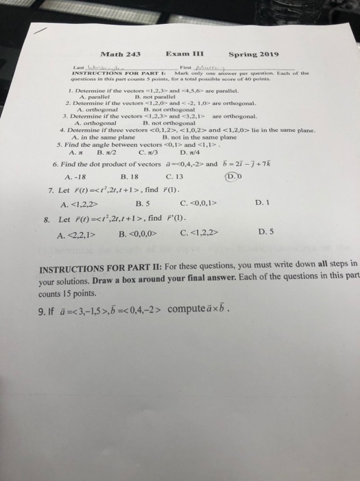Solved Math 243 Spring 2019 Last Lk INSTRUCTIONS FOR PART 1: | Chegg.com