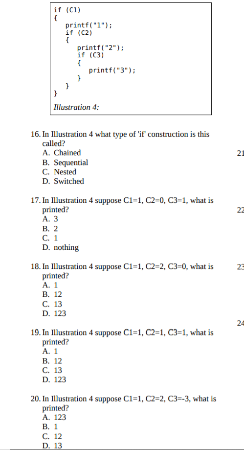 Solved if (C1) { printf("1"); if (C2) { printf("2"); if (C3) | Chegg.com