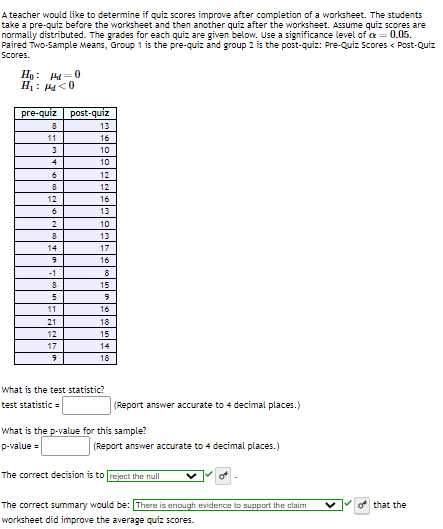 Solved A teacher would like to determine if quiz scores | Chegg.com