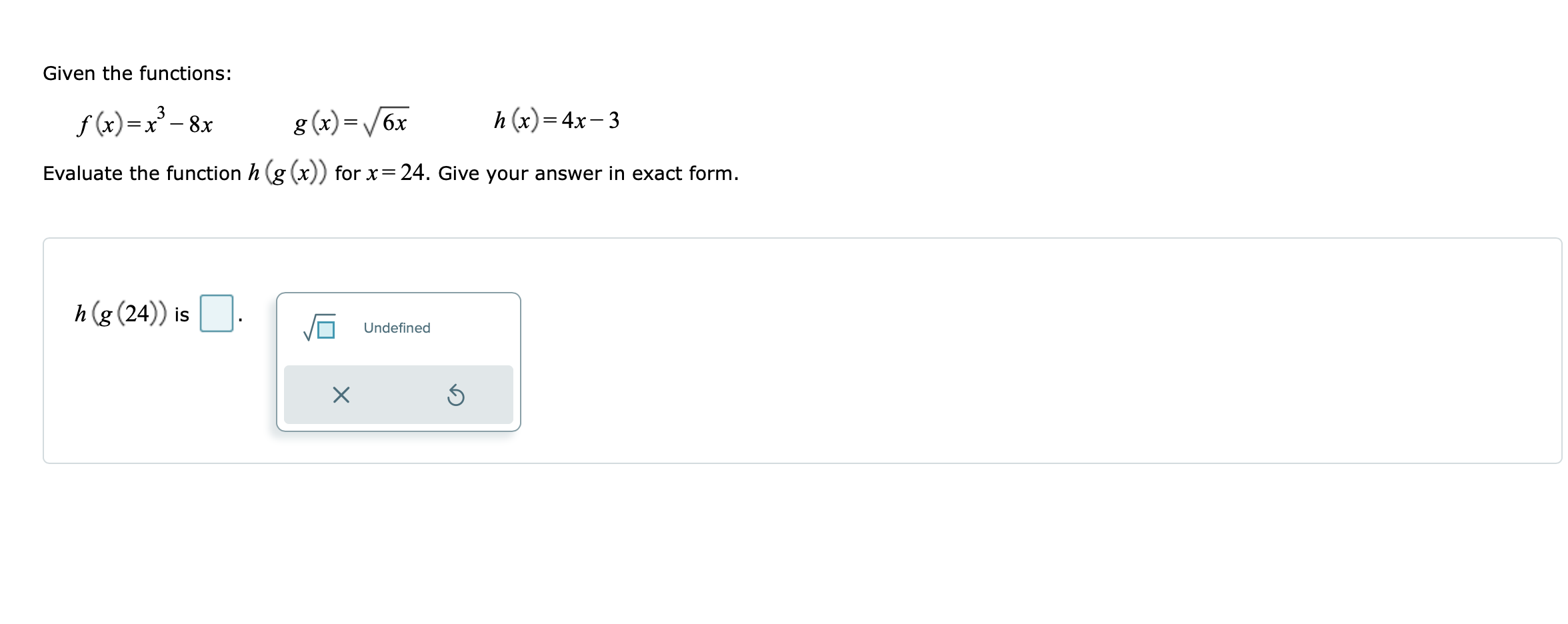 Solved Given the functions: f(x)=x3−8xg(x)=6xh(x)=4x−3 | Chegg.com