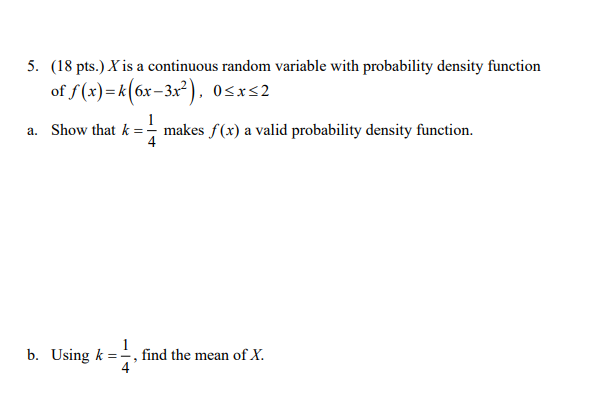 Solved 5. (18 pts.) X is a continuous random variable with | Chegg.com
