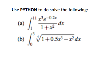 Solved Use PYTHON to do solve the following: )(1.XC3鋩0.7x Л | Chegg.com