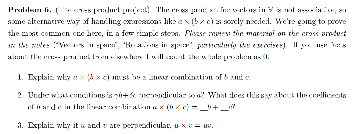 Solved Problem 6. (The cross product project). The cross | Chegg.com