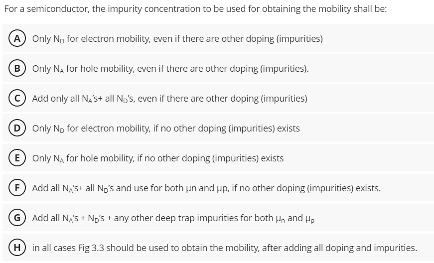 Solved For a semiconductor, the impurity concentration to be | Chegg.com