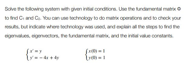 Solved Solve the following system with given initial | Chegg.com