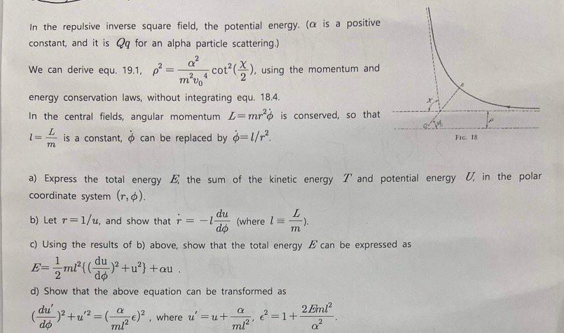 Solved In the repulsive inverse square field, the potential | Chegg.com