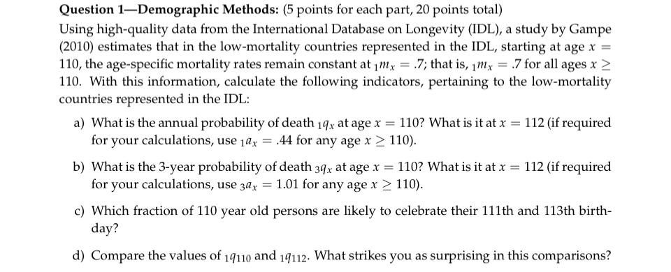 Question 1-Demographic Methods: (5 points for each | Chegg.com