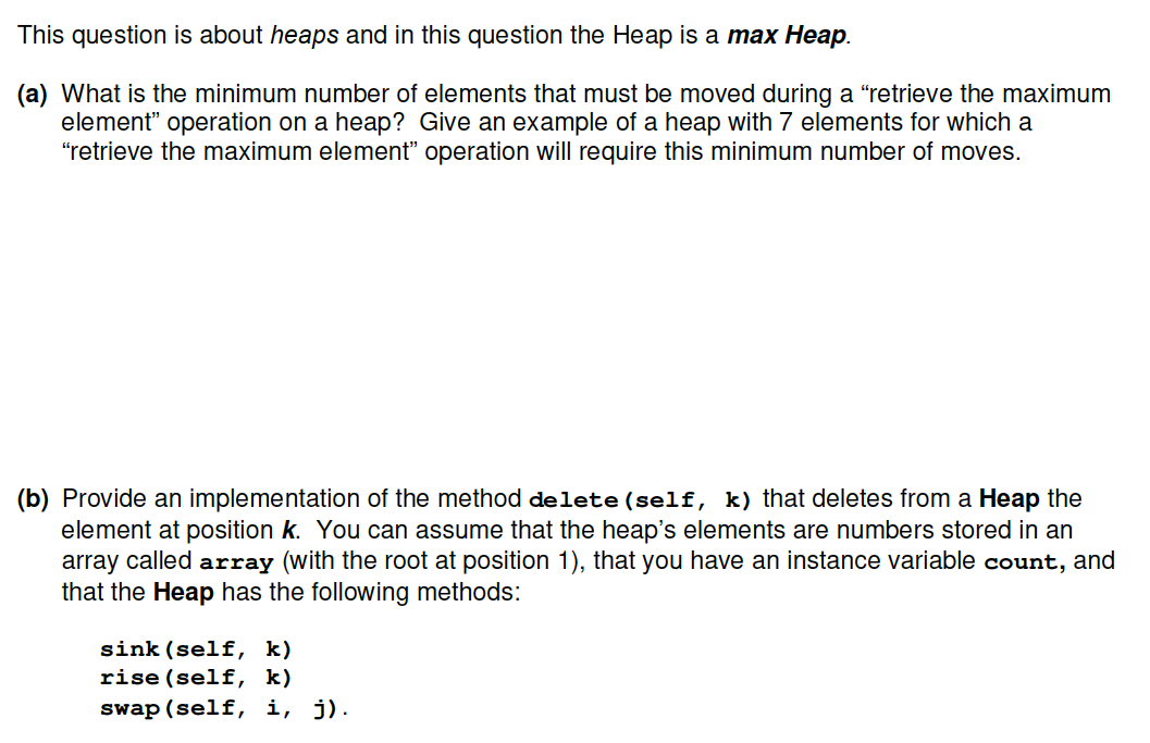 This question is about heaps and in this question the | Chegg.com