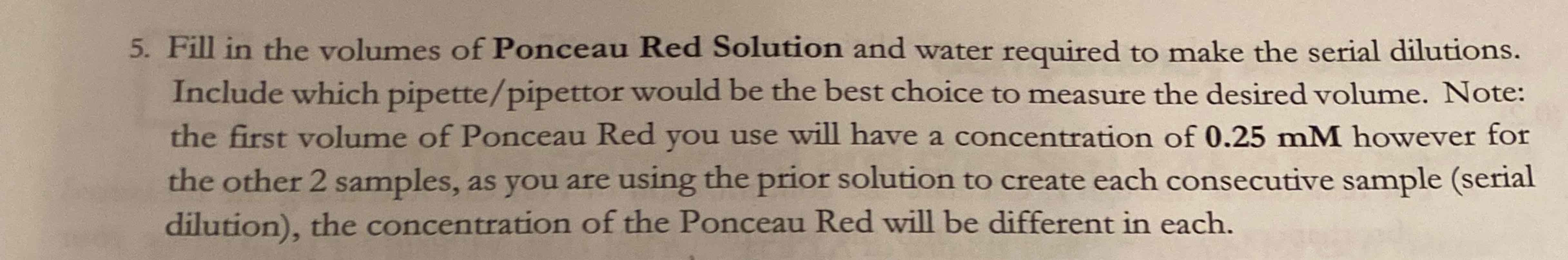 Solved Fill in the volumes of Ponceau Red Solution and water | Chegg.com