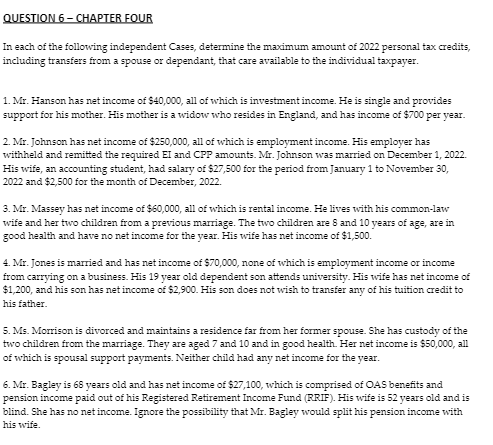Solved In each of the following independent Cases, determine | Chegg.com