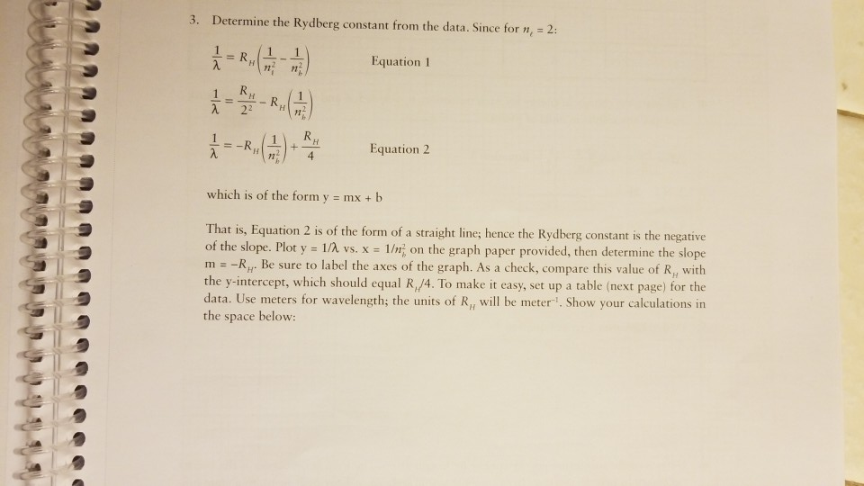 Solved 3. Determine the Rydberg constant from the data. | Chegg.com