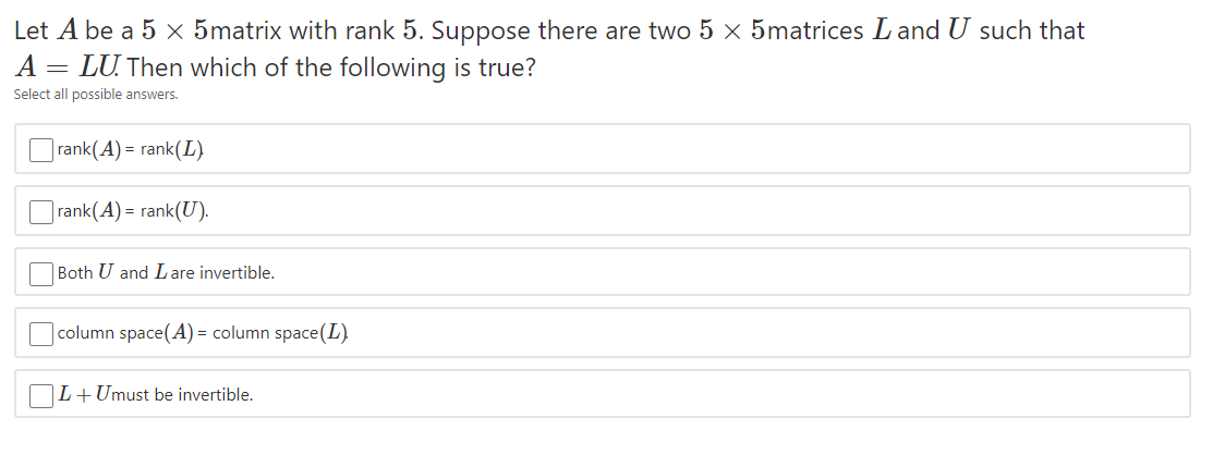 Solved Let A be a 5 x 5matrix with rank 5. Suppose there are | Chegg.com
