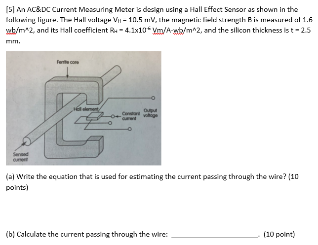 Solved [5] An AC\&DC Current Measuring Meter is design using | Chegg.com